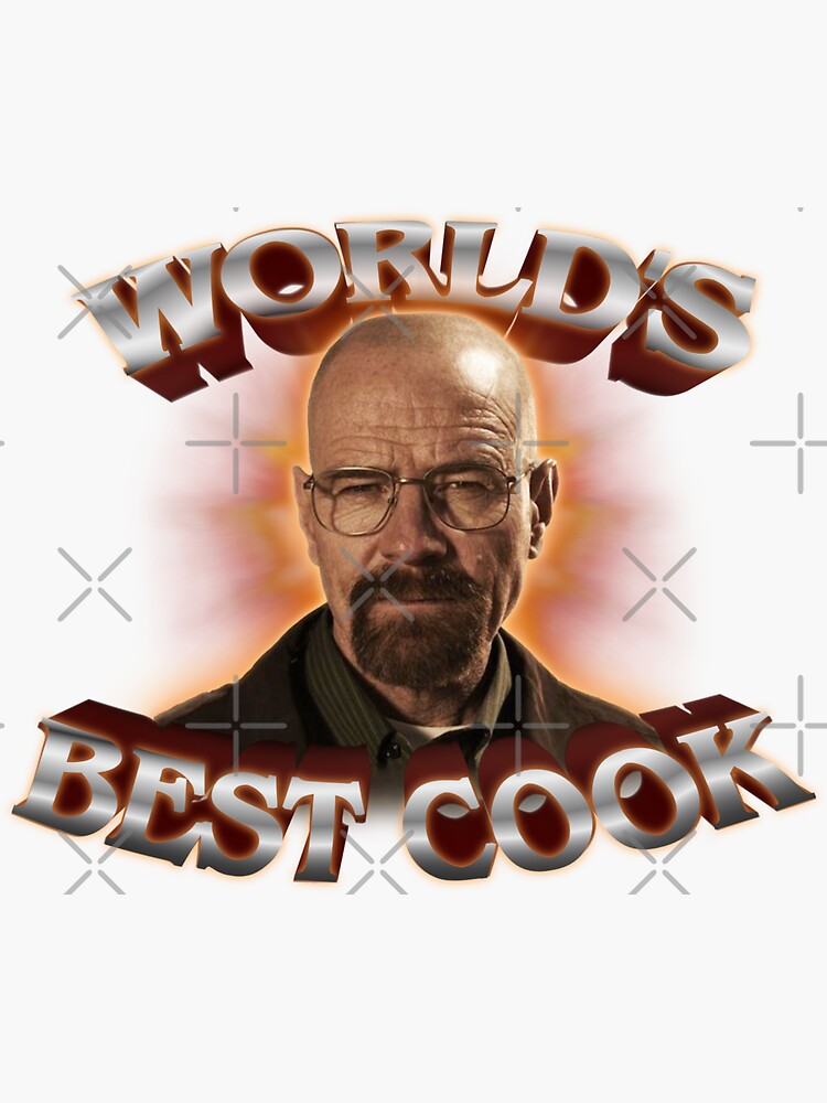 "World's Best Cook Walter White Breaking Bad Design" Sticker for Sale ...