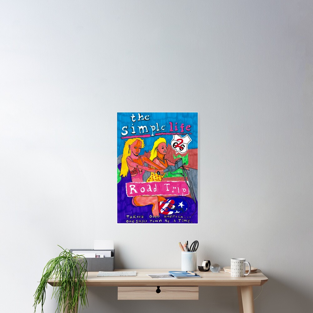 "The Simple Life Season 2 Fan Art " Poster for Sale by ariannewilson ...