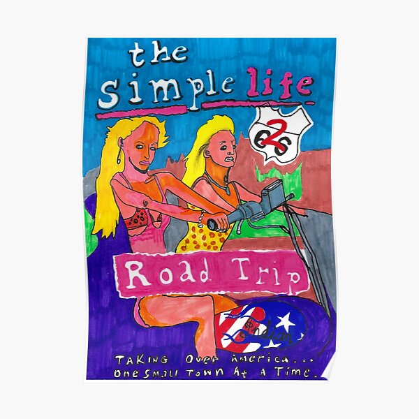 "The Simple Life Season 2 Fan Art " Poster for Sale by ariannewilson ...