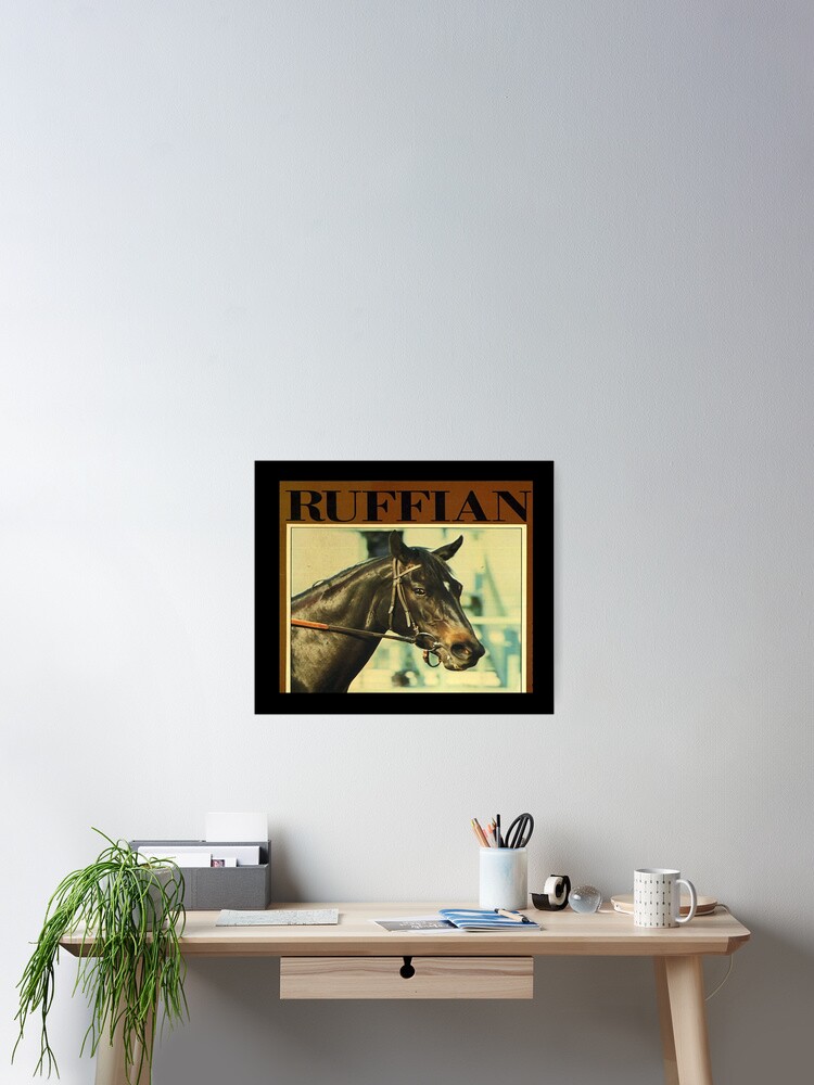 " Ruffian Horse" Poster for Sale by sagestar | Redbubble