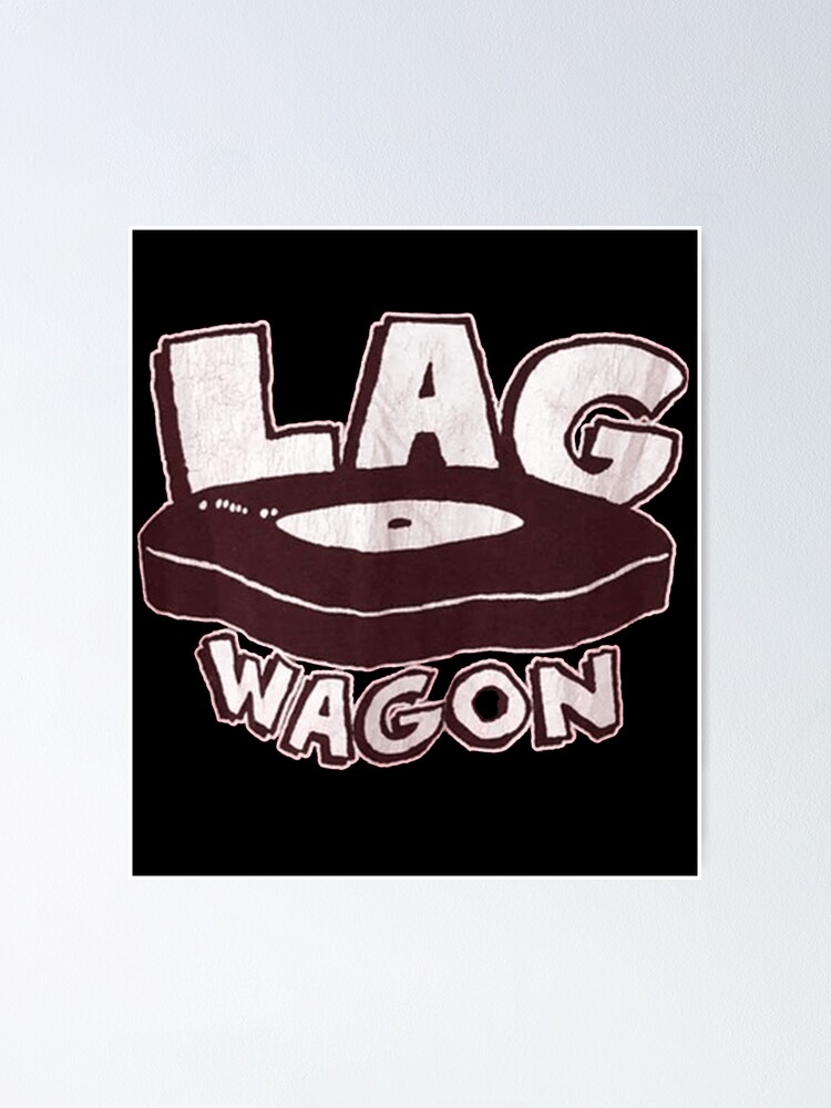"Lagwagon" Poster for Sale by SHOPEER33 | Redbubble