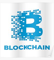 Blockchain Technology Posters | Redbubble