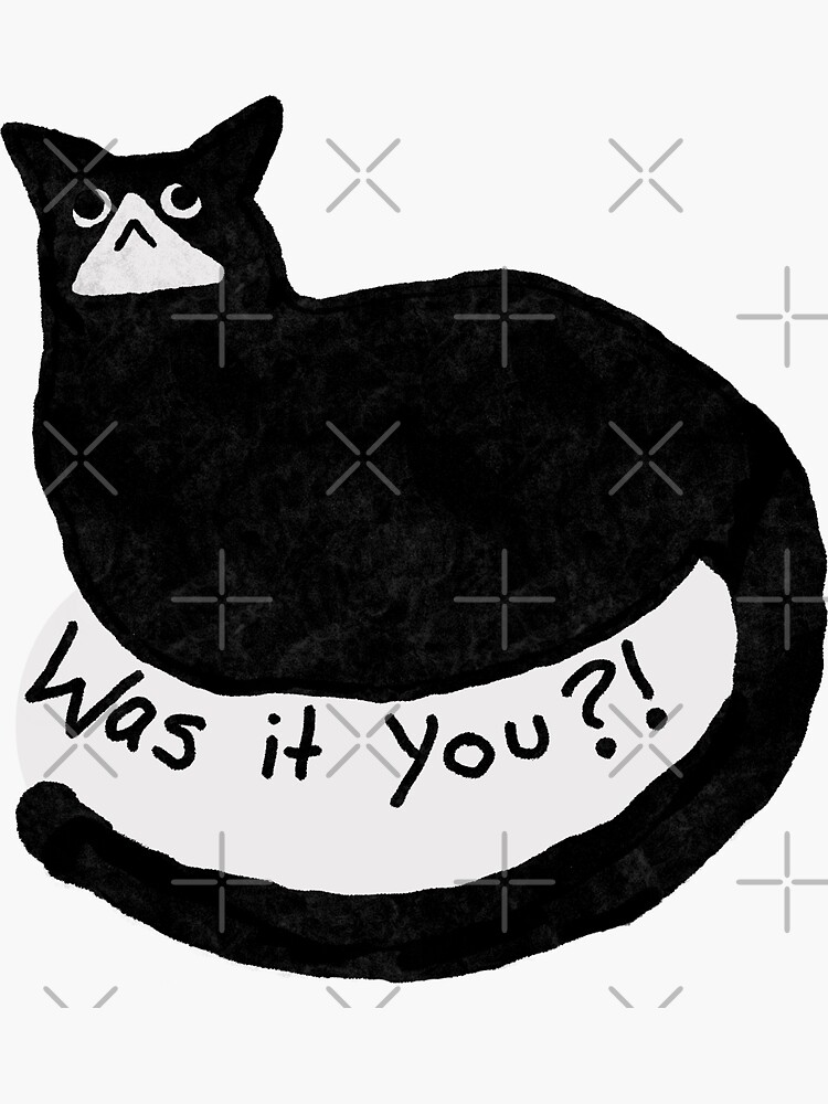 "Was It You Buzzfeed Inspired Print Sticker" Sticker for Sale by ...