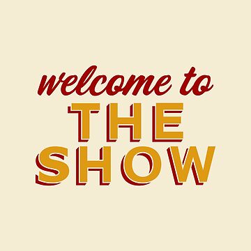 "The Show" Sticker for Sale by RafaTakami | Redbubble
