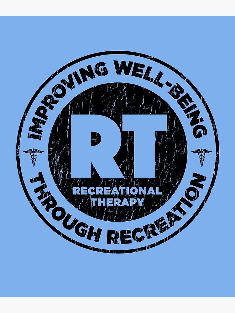 "Therapeutic Recreational Therapist Gifts For RT Month" Poster for Sale ...