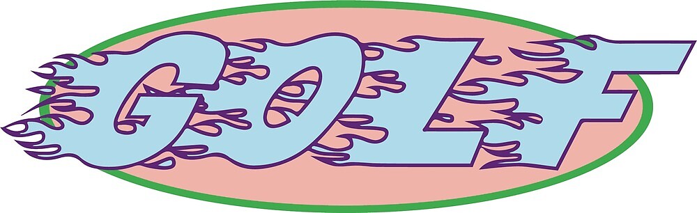 "GOLF Flame | Tyler The Creator" by PaulyH | Redbubble