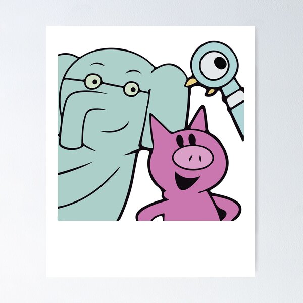 "Elephant and Piggie with Pigeon" Poster for Sale by DemminLiesel ...