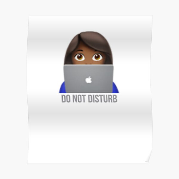 "Do Not Disturb Female Emoji" Poster for Sale by Prestige313 | Redbubble