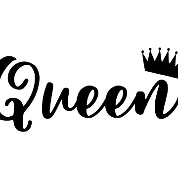 "Queen" Sticker for Sale by lovelifeletter | Redbubble
