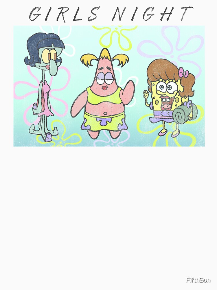 "SpongeBob SquarePants Patrick Squidward Girls Night" T-shirt for Sale ...
