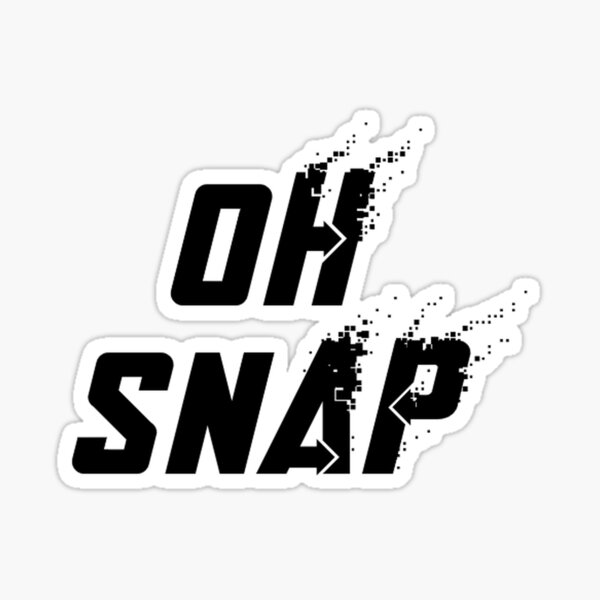 "Oh Snap" Sticker for Sale by NerdlettStore | Redbubble
