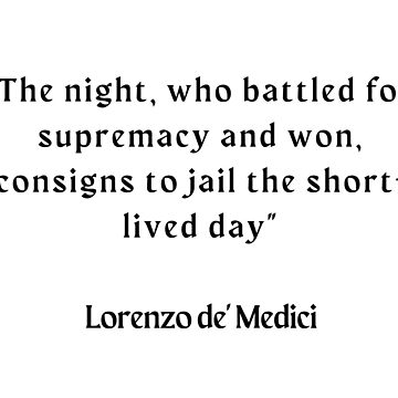 Famous Medici Quotes Lorenzo De' Medici: The 'Magnificent' Patron Of