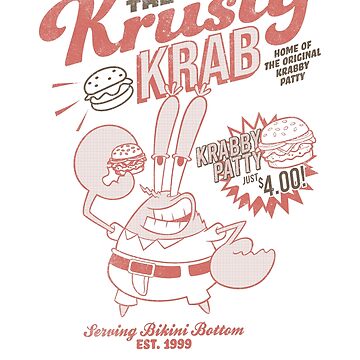 "SpongeBob SquarePants Mr. Krabs Krusty Krab Poster" Classic T-Shirt ...