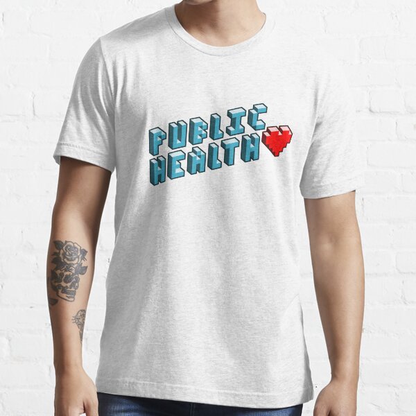 "Public Health Pixels" T-shirt for Sale by HealthNerd | Redbubble ...