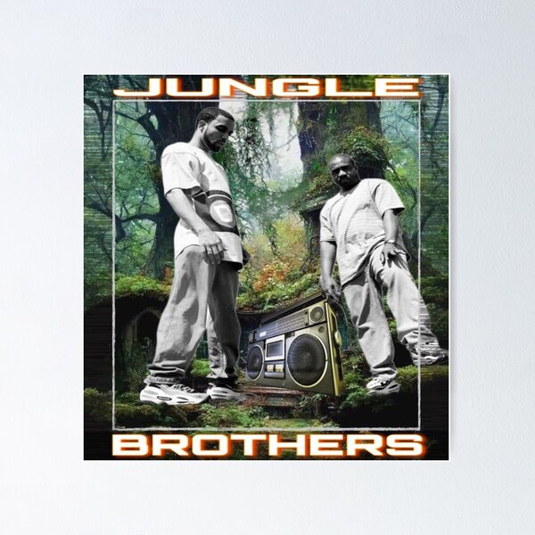 "Jungle Brothers Hip Hop Rap " Poster for Sale by zarface | Redbubble