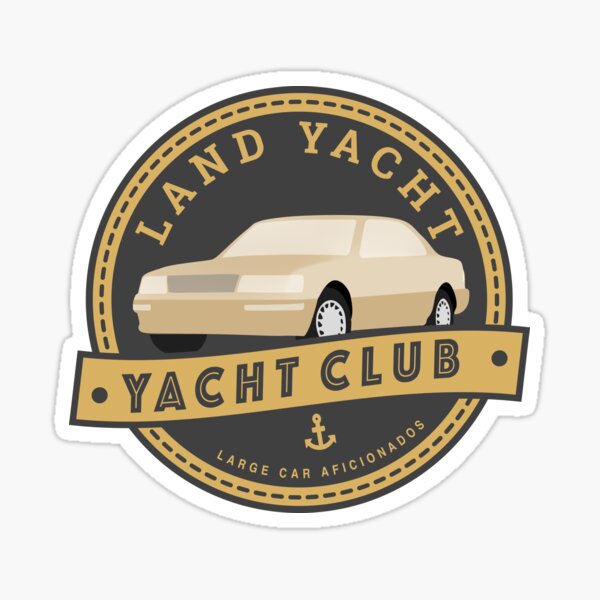 "Land Yacht Yacht Club - Badge" Sticker for Sale by MiserableMX5 ...