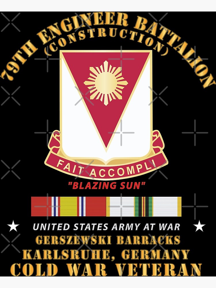"Army - 79th Engineer Bn - Blazing Sun - Gerzewski Barracks - Karlsruhe ...
