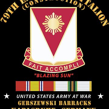 "Army - 79th Engineer Bn - Blazing Sun - Gerzewski Barracks - Karlsruhe ...
