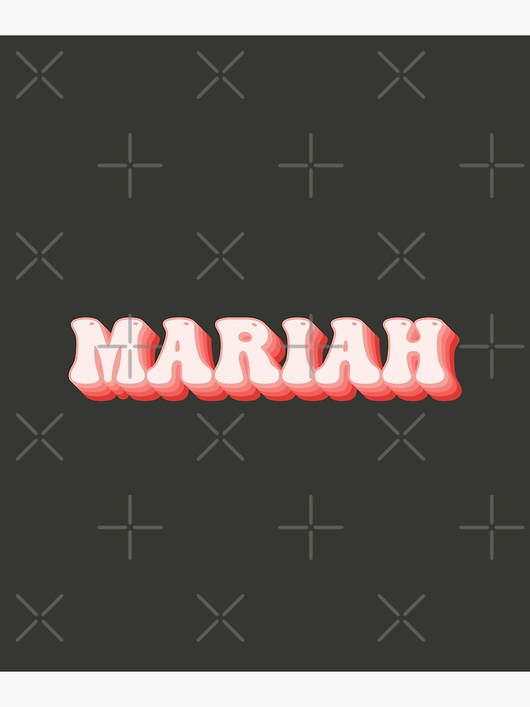 Mariah Name
