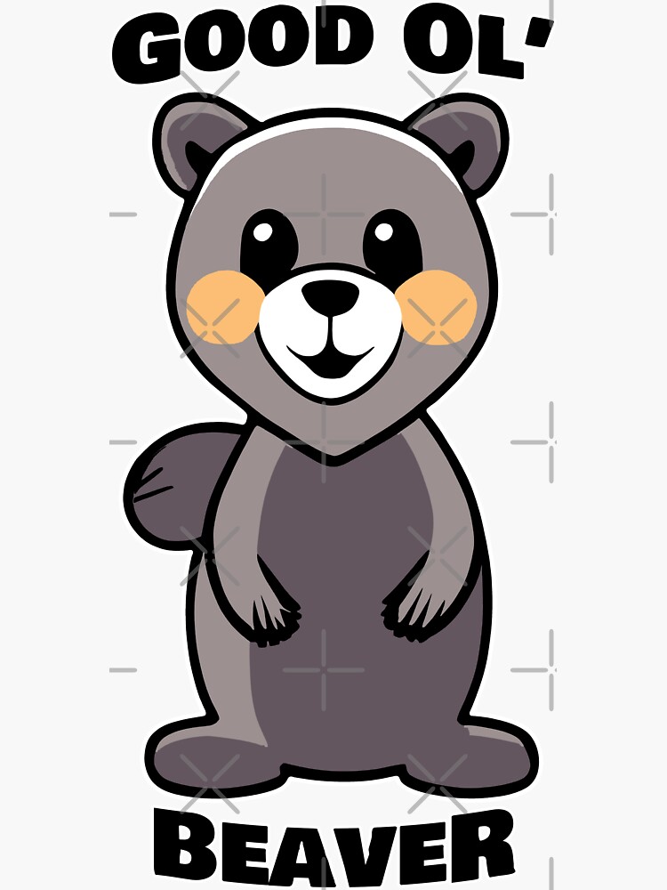 "Good Ol' Beaver - If you used to be a Beaver, a Good Old Beaver too ...