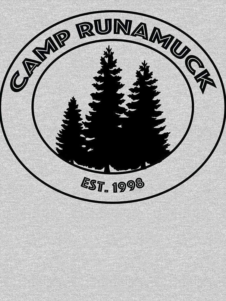 "Camp Runamuck - Est. 1998" T-shirt by DallieP | Redbubble | camp t ...