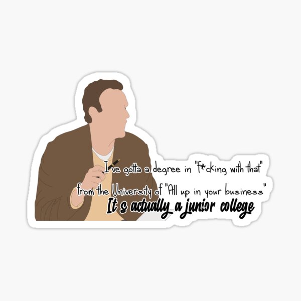"University of All up in your business - shrinking quote" Sticker for ...