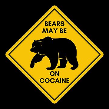 "COCAINE BEAR ROAD SIGN" Sticker for Sale by baldbird | Redbubble