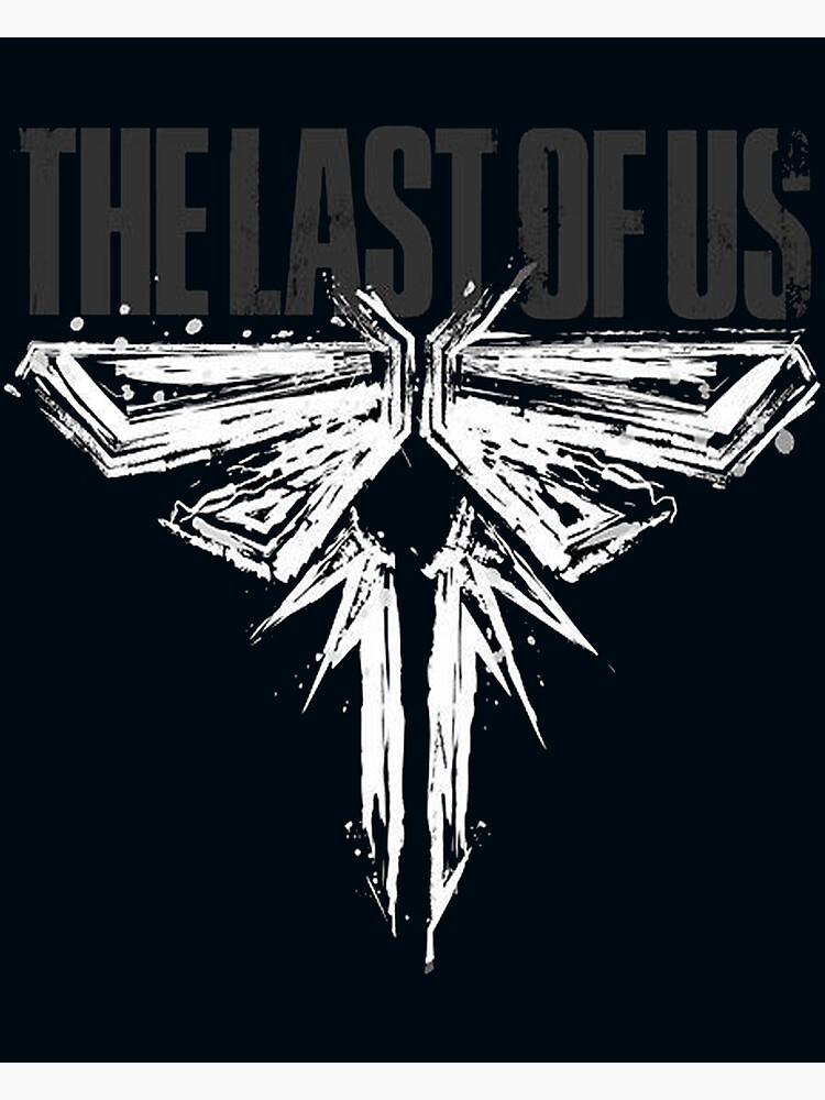 "The Last Of Us Logo" Poster for Sale by bonjonodon | Redbubble