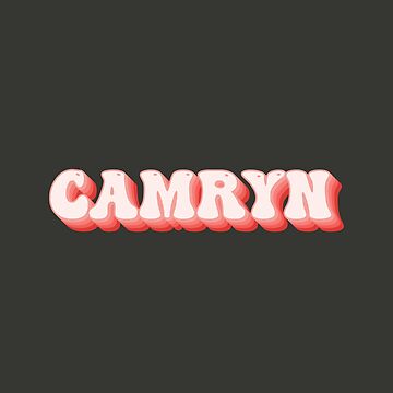 "Camryn - Name" Sticker for Sale by kindxinn | Redbubble