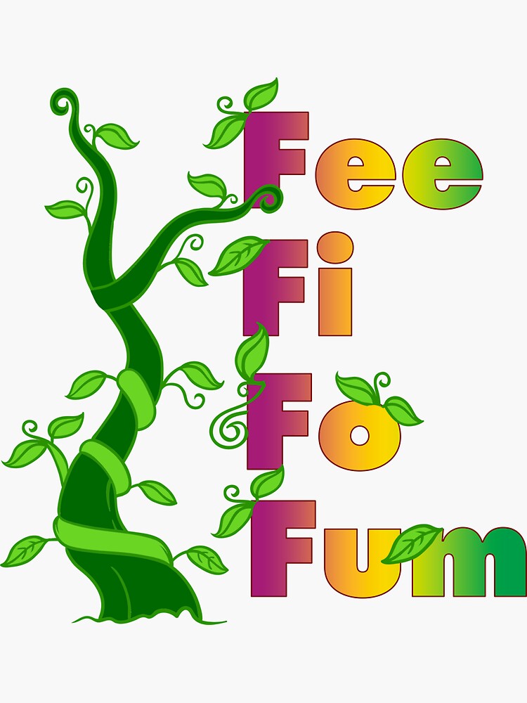 "Fee Fi Fo Fum" Sticker for Sale by itsmechris | Redbubble