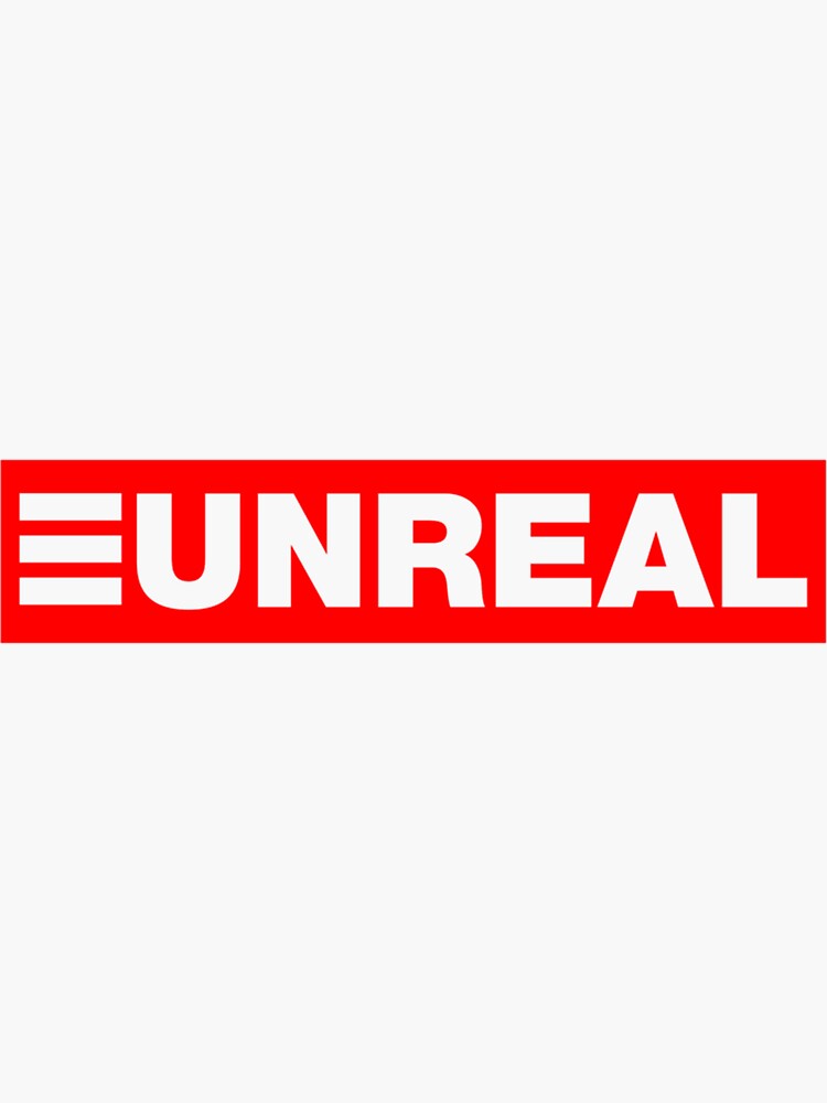 "UNREAL" Sticker for Sale by crawfordgodfrey | Redbubble