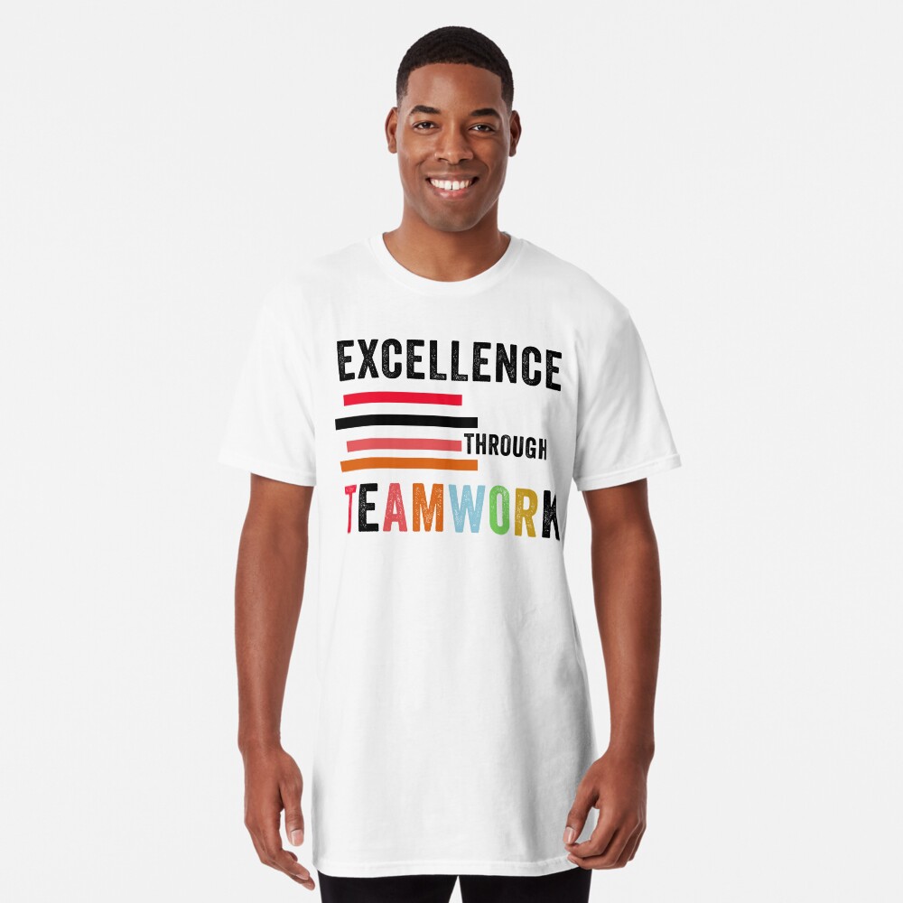 "Excellence Through Teamwork" Poster for Sale by Color-Sparkle | Redbubble