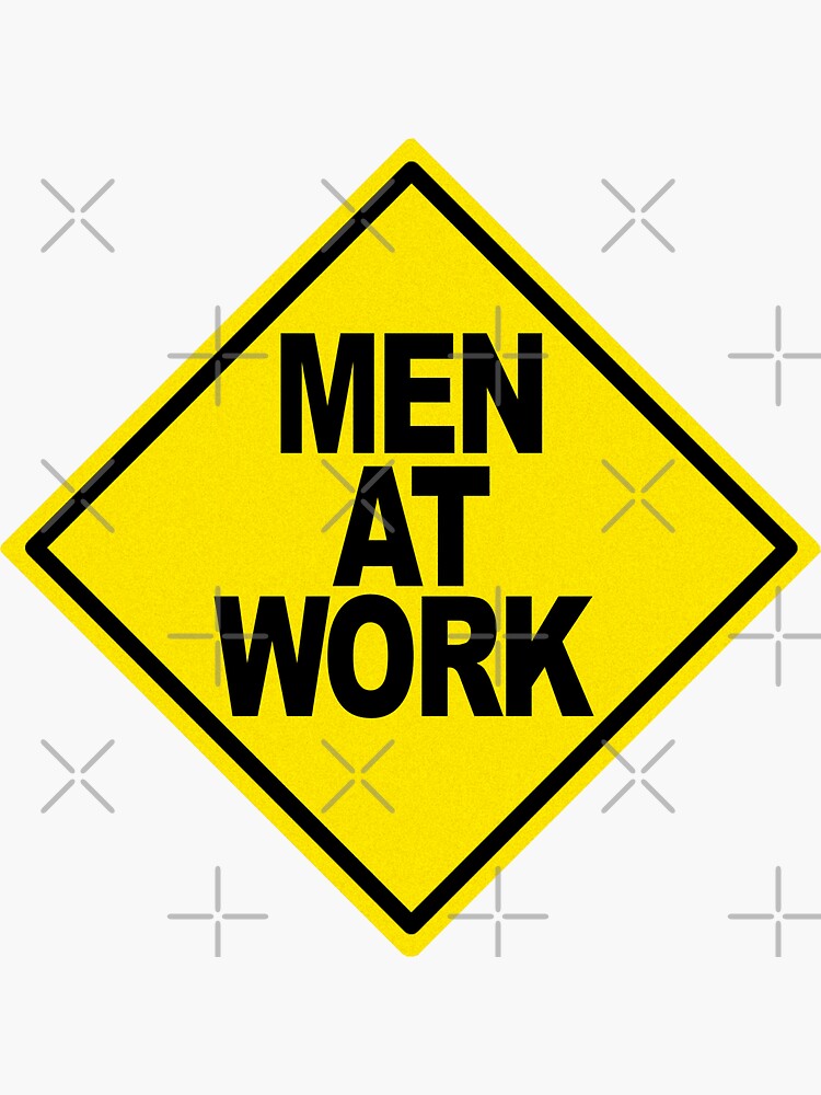 "Men At Work Road Sign" Sticker for Sale by metropol | Redbubble