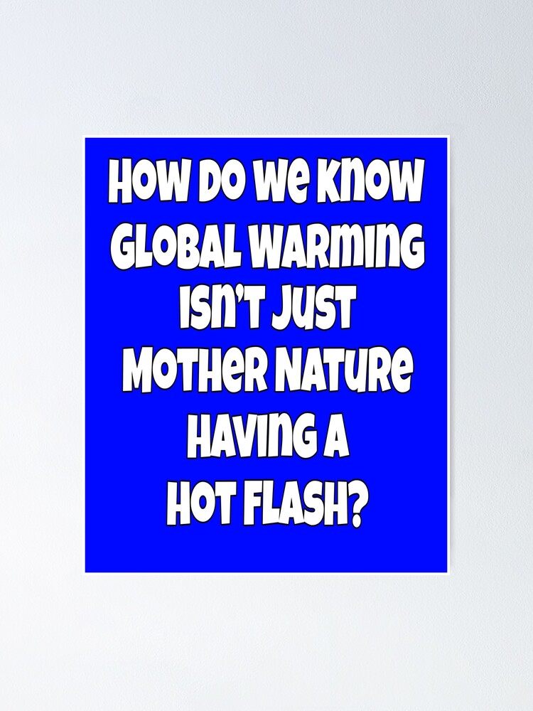 Ridiculous Global Warming Quotes