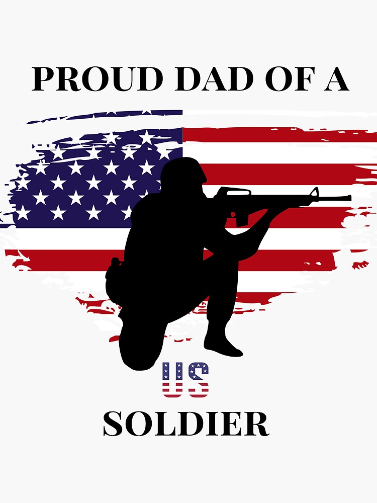 "Proud supporter of a US soldier" Sticker for Sale by NoCasualTees ...