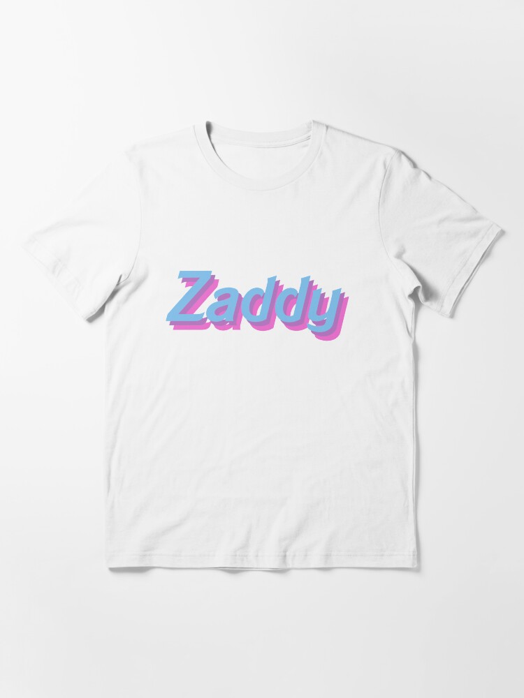 "Zaddy" T-shirt for Sale by meganshelton | Redbubble | zaddy t-shirts ...