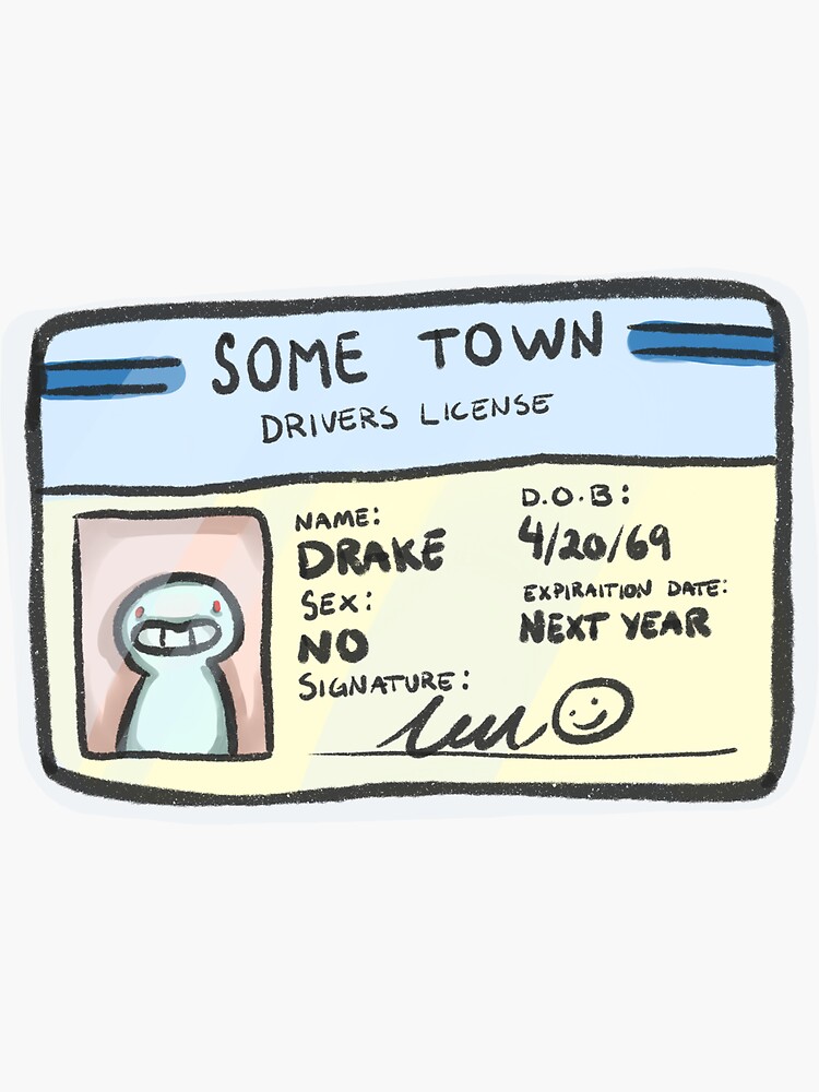 "drivers license for mr. drake " Sticker for Sale by Soupsnsoju | Redbubble