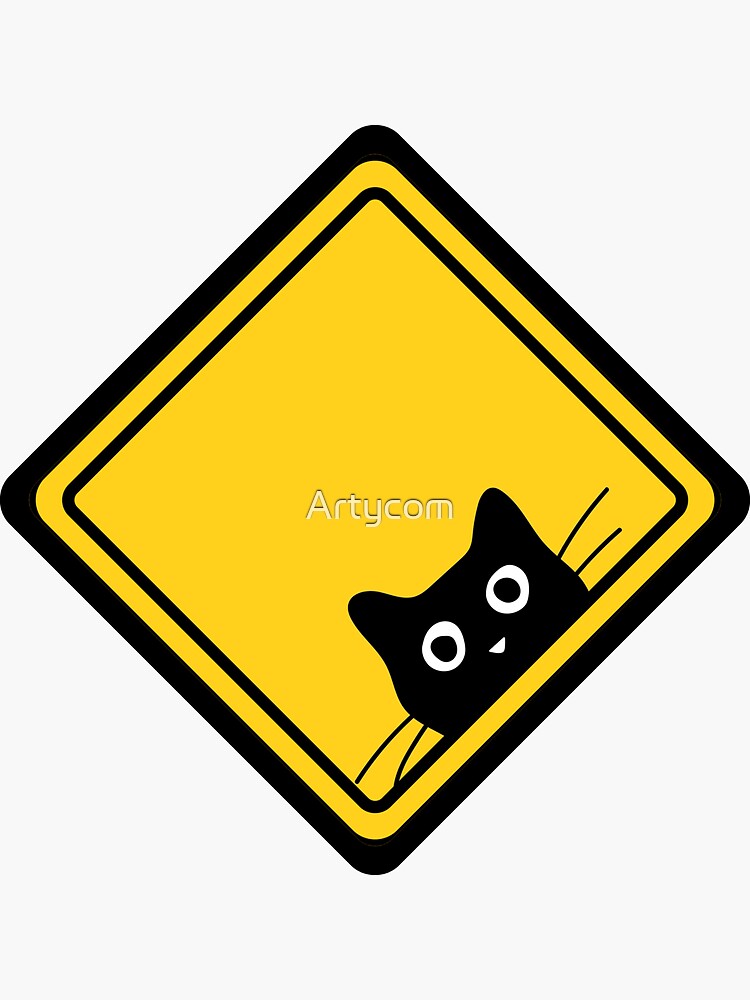 "Black funny sneaky cat warning sign. Beware of cats. United States ...