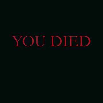 "You Died" Sticker for Sale by lobstershorts | Redbubble
