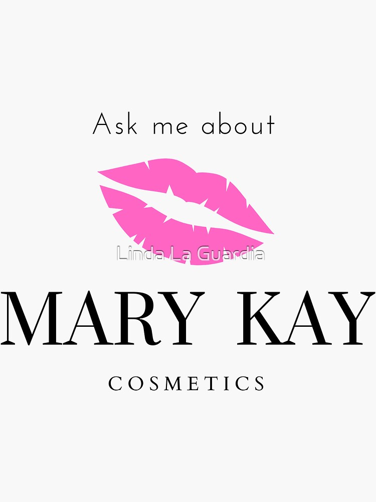 "Ask me about Mary Kay" Sticker for Sale by LinnyLee | Redbubble