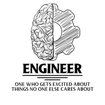 "Engineer Saying For Funny Engineers Funny Engineering memes" Sticker ...