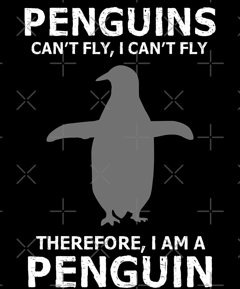 "Penguins Can't Fly Funny Penguin Bird Lover Gift" by JapaneseInkArt ...
