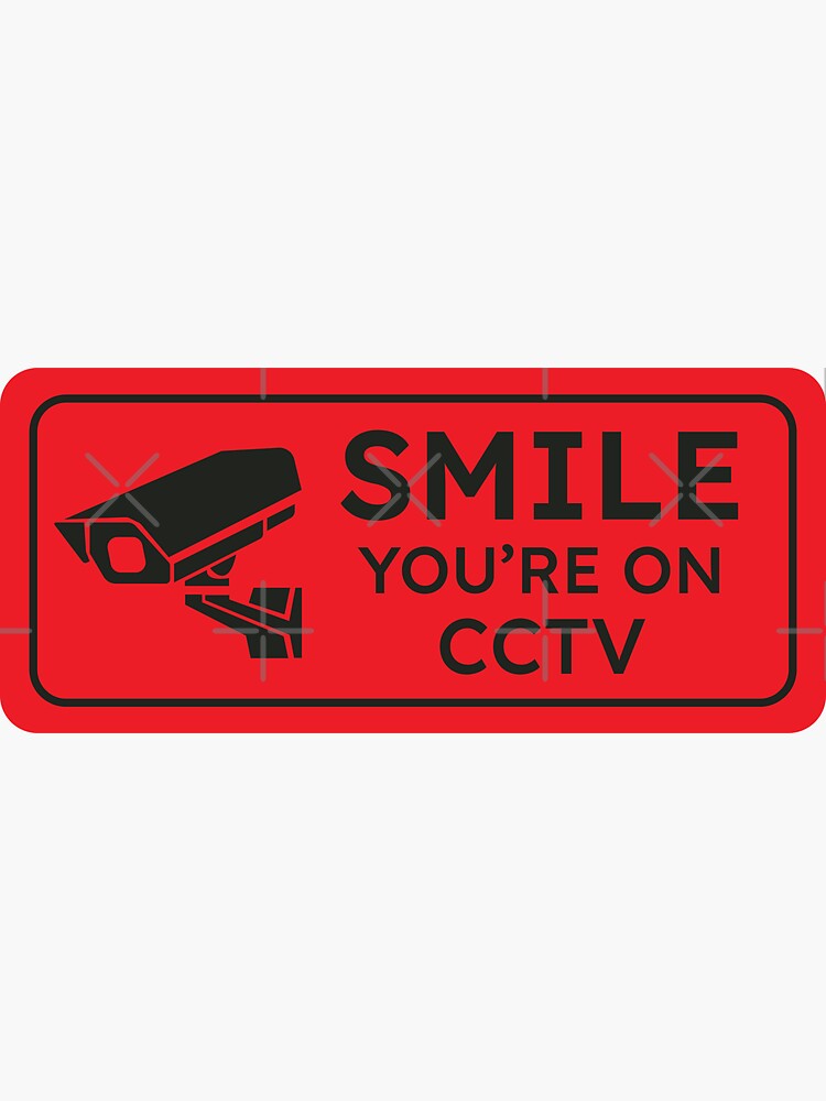 "Copy of Smile you're on CCTV Red sign" Sticker for Sale by theredfoxs ...