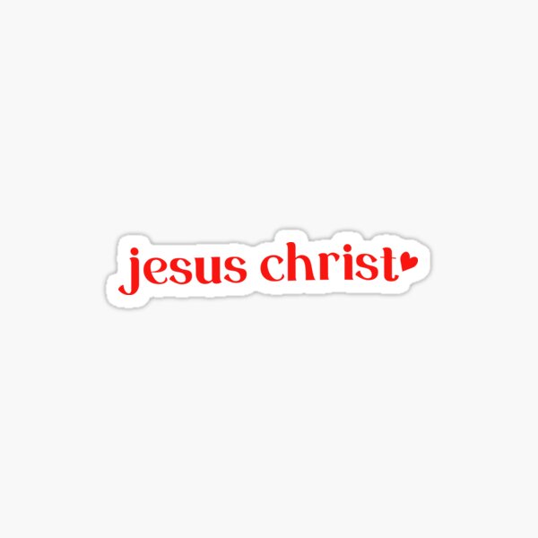 "jesus christ" Sticker for Sale by nicolaysdesigns | Redbubble