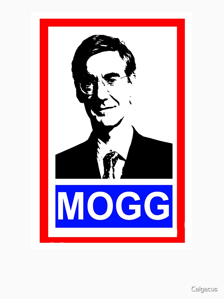 "MOGG" T-shirt for Sale by Calgacus | Redbubble | conervative t-shirts ...