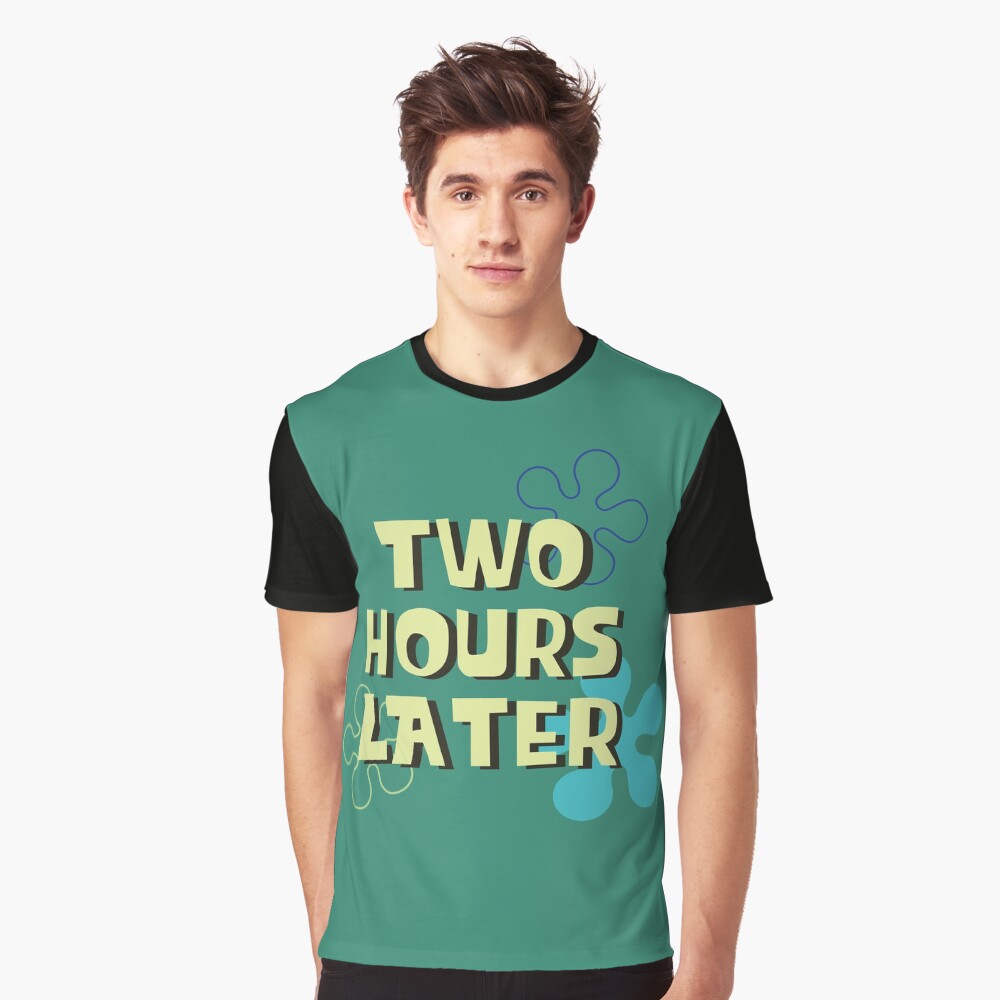 "Two hours later" Sticker for Sale by we-got-it-DSGN | Redbubble