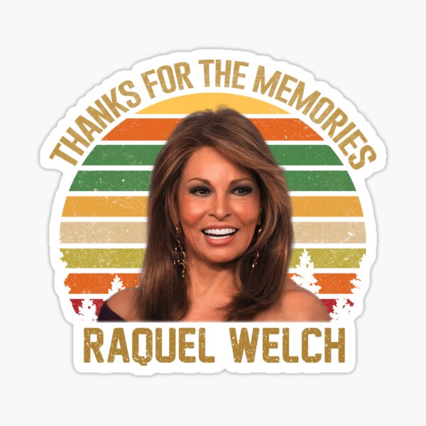 "Raquel Welch a Raquel Welch a Raquel Welch" Sticker for Sale by Penise ...