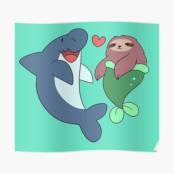 "Shark and Mermaid Sloth" Poster by SaradaBoru | Redbubble