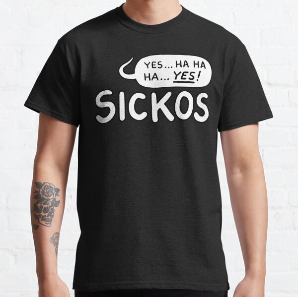 Sickos Merch & Gifts for Sale | Redbubble