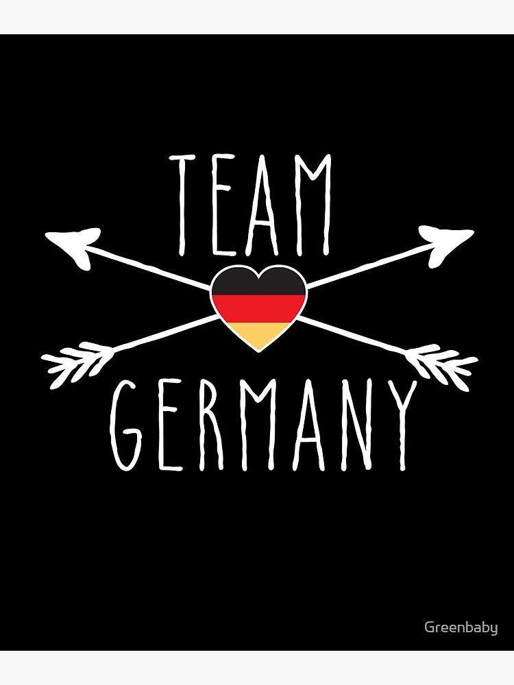 "TEAM GERMANY with Arrows and Flag" Poster for Sale by Greenbaby ...